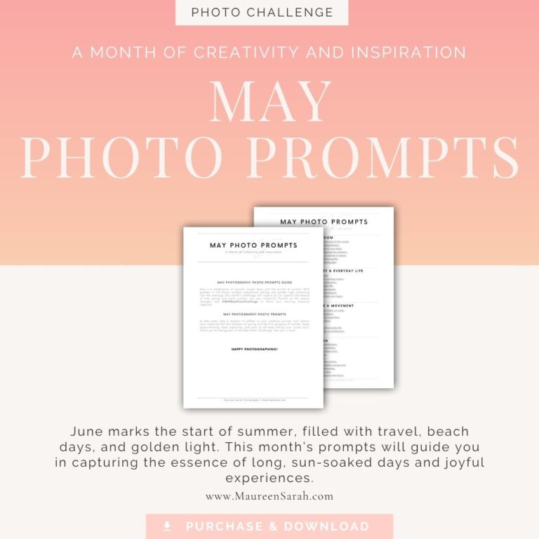 May Photo Prompts - Maureen Sarah